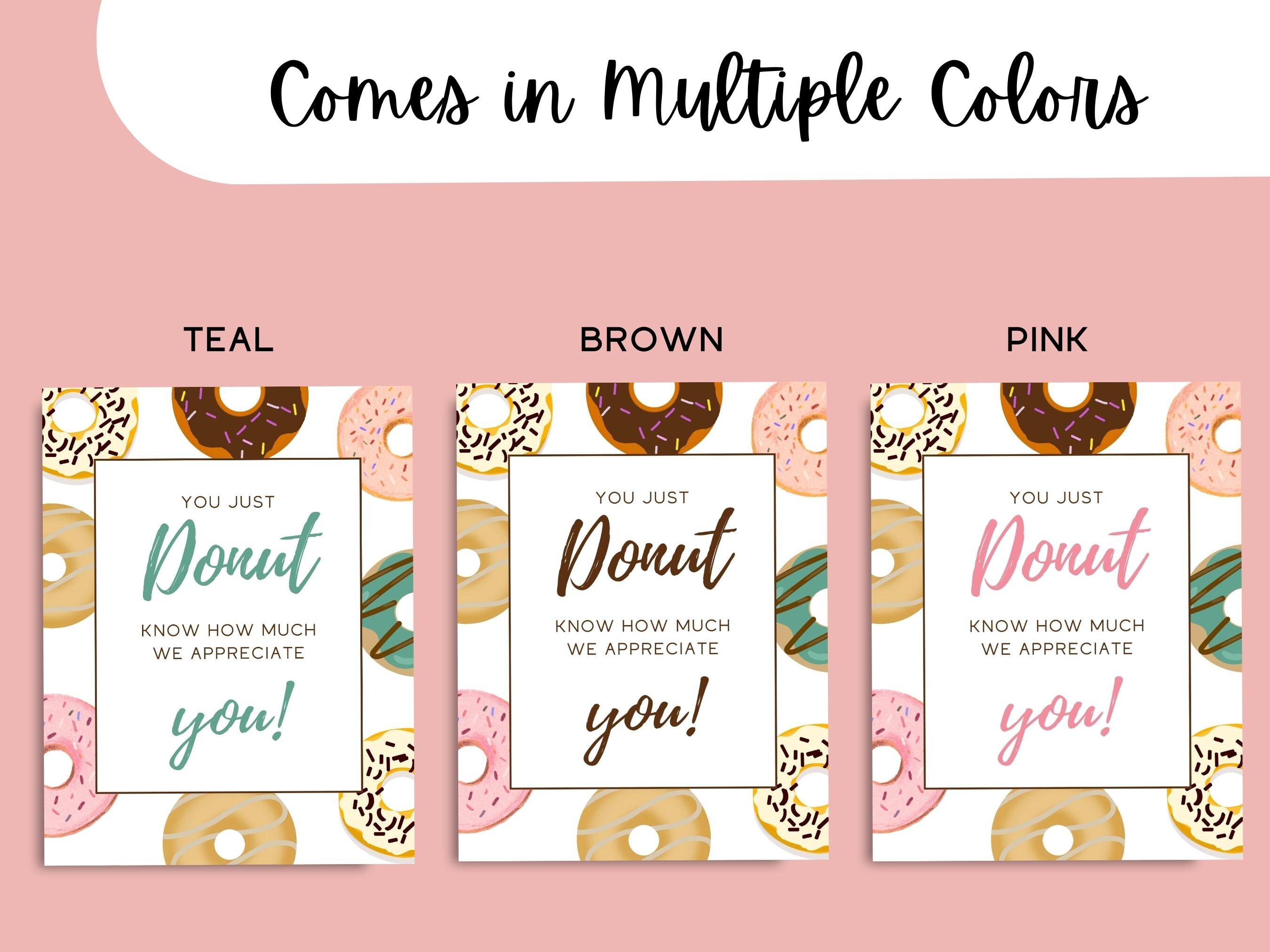 Appreciation Printable Sign - Donuts - Generic - Staff, Employee ...