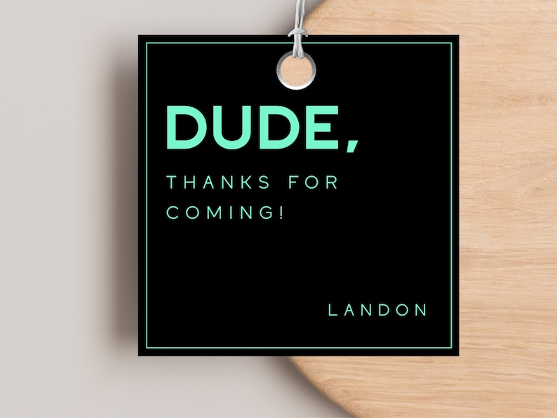 Dude Birthday Party Favor Tag, Editable Template, Black & Teal, Teen ...