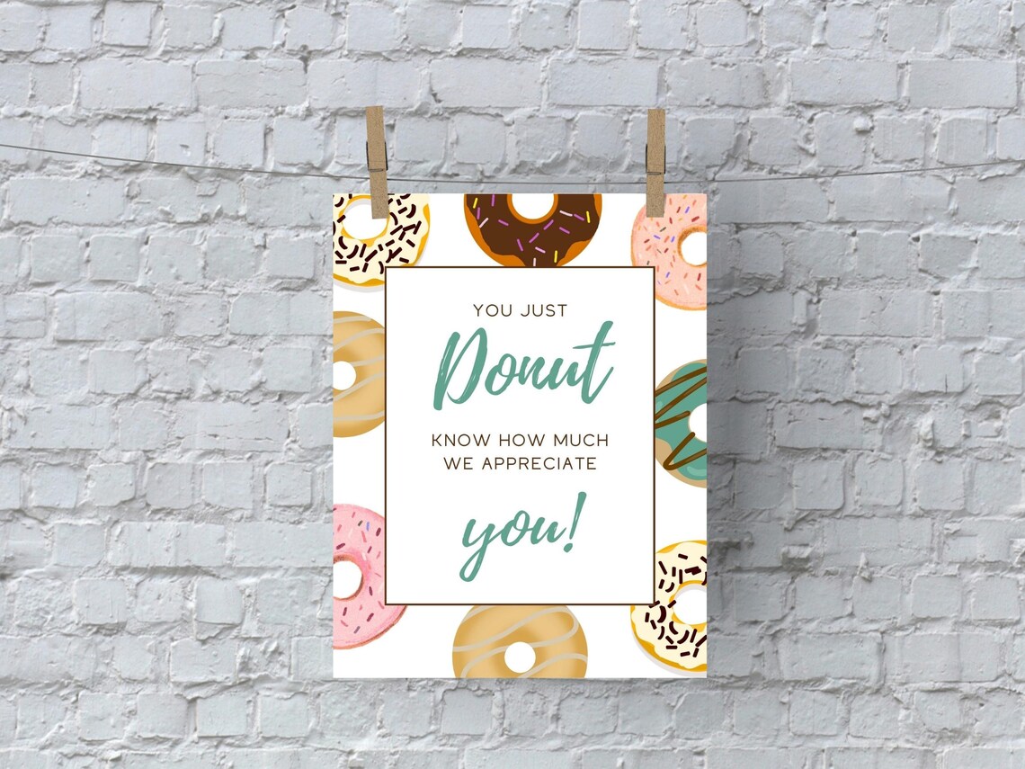 Appreciation Printable Sign - Donuts - Generic - Staff, Employee ...