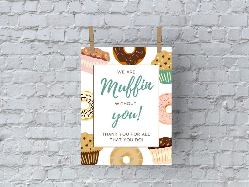 Appreciation Printable Sign Muffins Generic Staff, Employee ...
