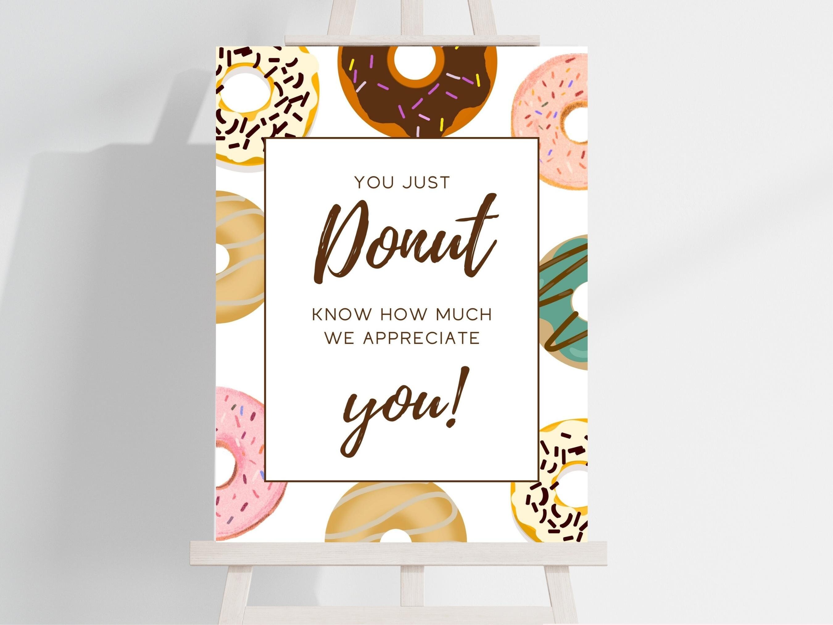 Appreciation Printable Sign - Donuts - Generic - Staff, Employee ...
