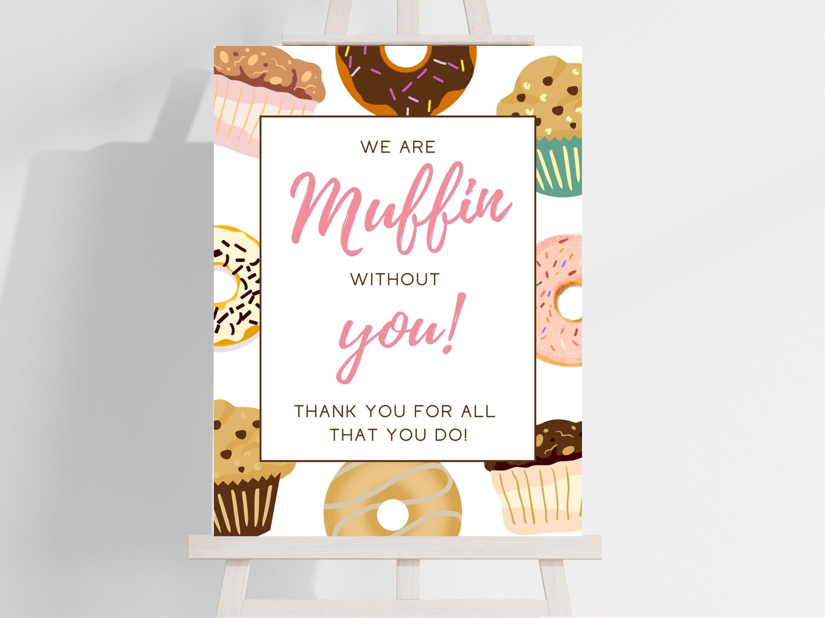 Appreciation Printable Sign - Muffins - Generic - Staff, Employee ...