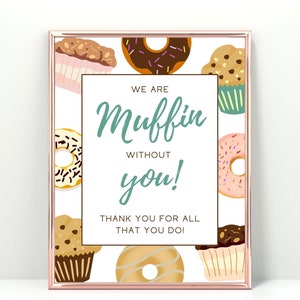 Appreciation Printable Sign - Muffins - Generic - Staff, Employee ...
