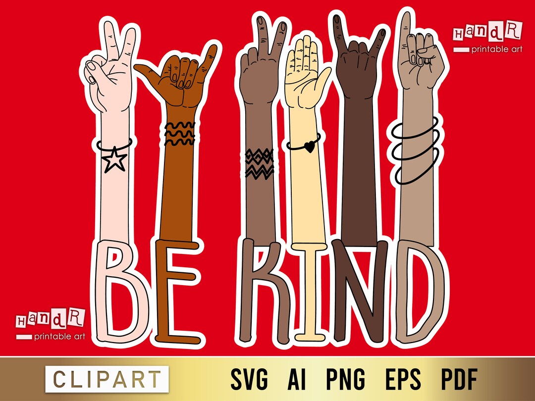 Be Kind Hand Sign Language Svg, Hand Sign Language, Be Kind Svg, Decal ...