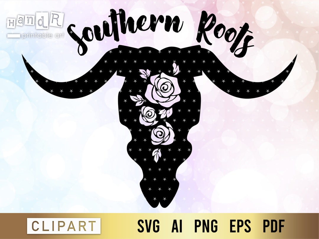 Southern Roots Longhorn Svg Eps Dxf Png Files for Cutting Machines ...