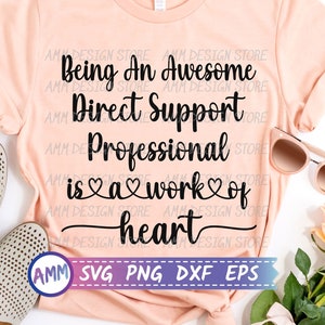 DSP Svg, Being an Awesome Direct Support Professional is a Work of ...