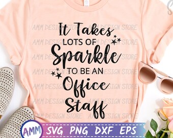 Secretary Svg It Takes Lots of Sparkle to Be a Secretary Svg | Etsy
