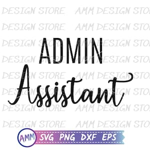 Admin Assistant SVG, Bundle Svg, Administrative Assistant Svg, 10 ...