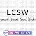 Social Worker Svg, Sw Svg, Licensed Clinical Social Worker Svg, LCSW ...