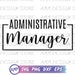 Administrative Manager SVG, Manager Svg, Administrative Svg ...