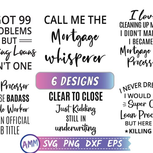 Loan Processor Svg 6 Loan Processor Quote Bundle Svg - Etsy