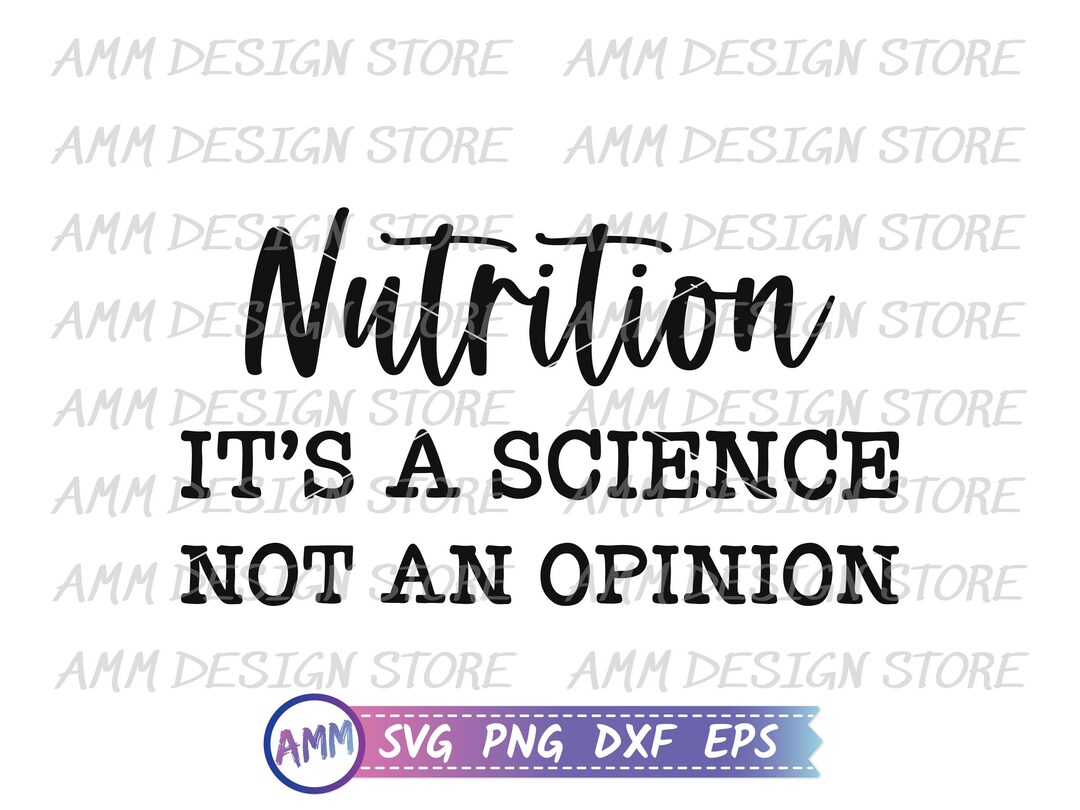Dietitian SVG, Nutrition It is a Science Not an Opinion, Nutritionist ...