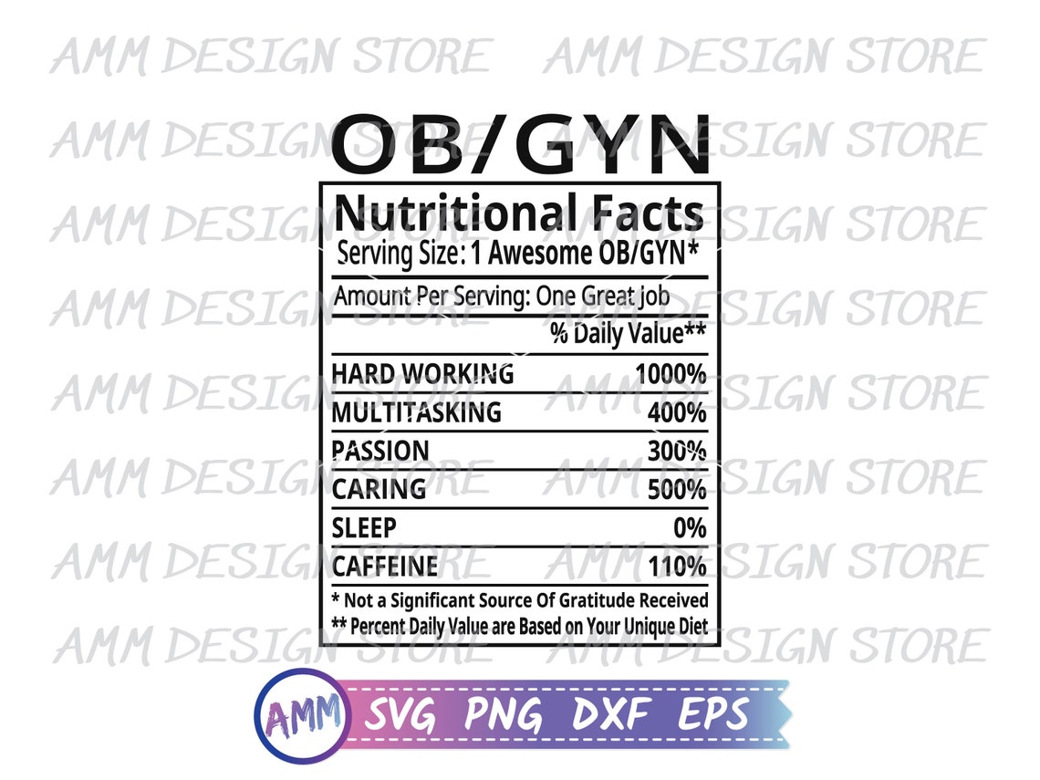 Obgyn Svg OB-GYN Nutritional Facts Svg Nutrition Facts Svg - Etsy Hong Kong