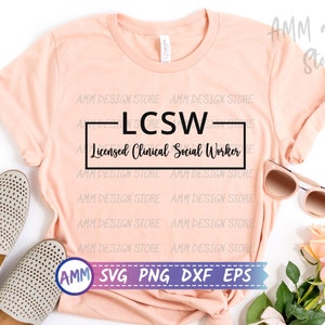 Social Worker Svg, Sw Svg, Licensed Clinical Social Worker Svg, LCSW ...