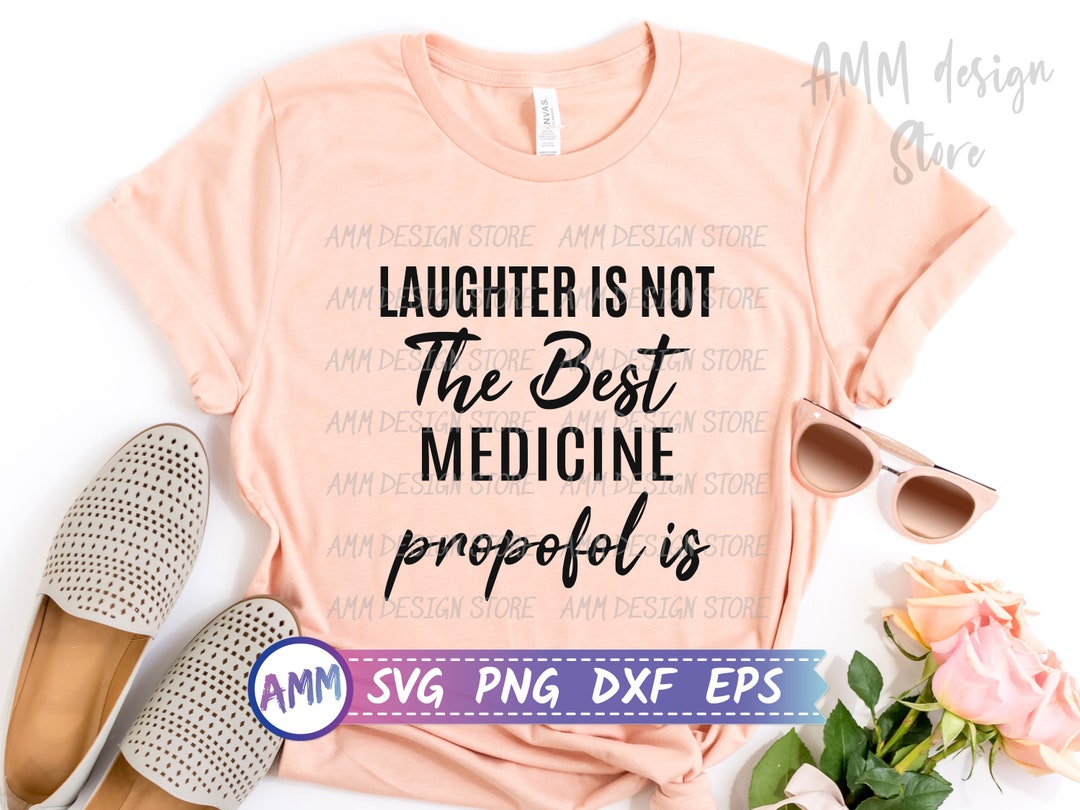 Anesthesiologist SVG, Funny Anesthesiologist Svg, Laughter is Not the ...