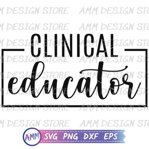 Clinical Educator Svg, Clinical Education SVG, Nurse Educator Png ...