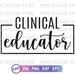 Clinical Educator Svg, Clinical Education SVG, Nurse Educator Png ...