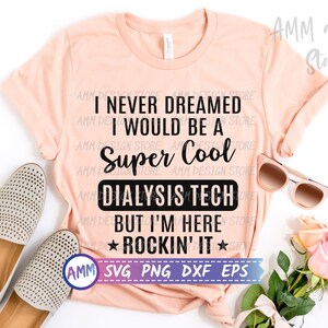 Dialysis Technician SVG, Dialysis Tech Svg, Bundle Svg, Dialysis ...