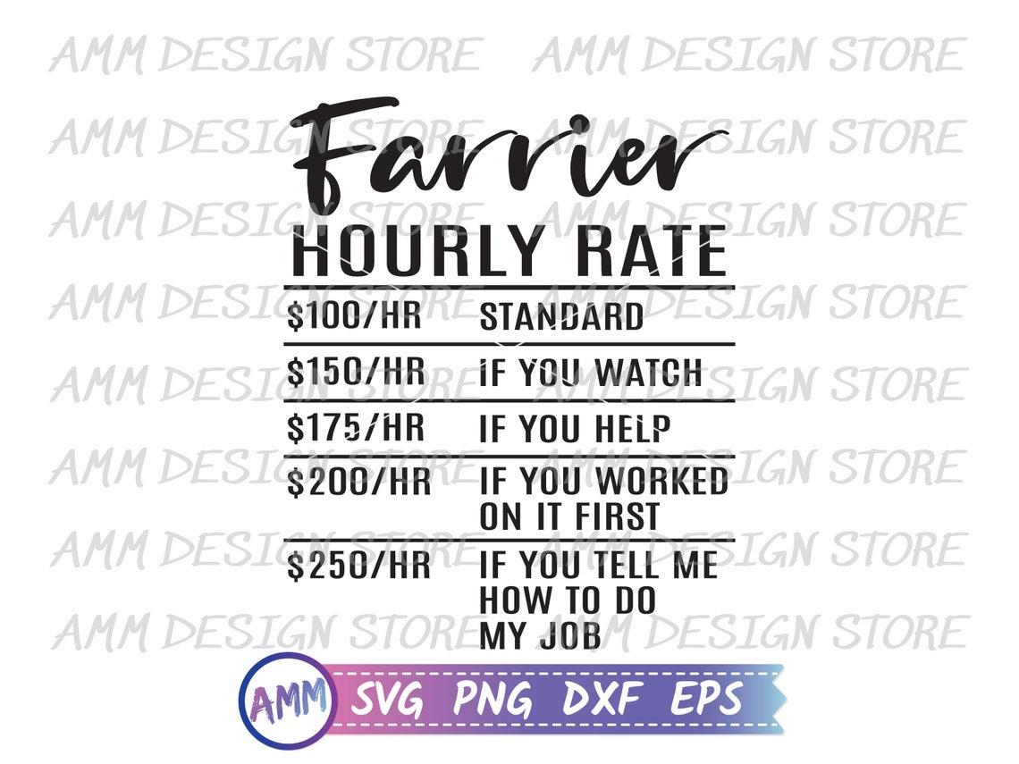 Farrier SVG, Farrier Hourly Rate Svg, Farrier Png, Funny Farrier Shirt ...