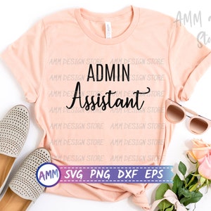 Admin Assistant SVG Administrative Assistant Svg Secretary - Etsy
