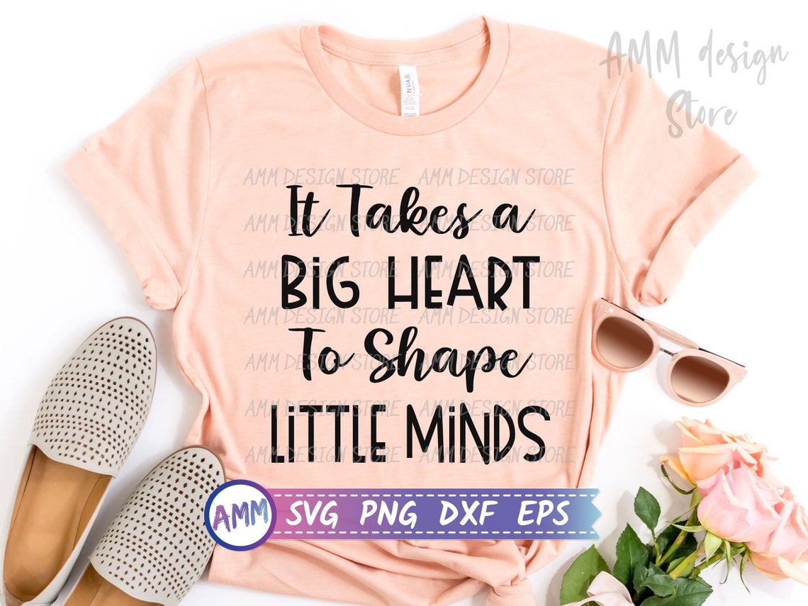 It Takes a Big Heart to Shape Little Minds Svg Daycare | Etsy