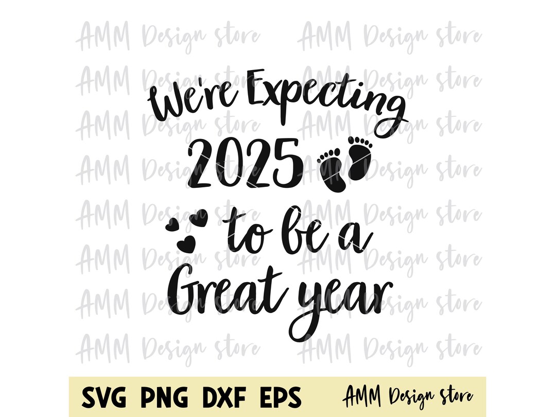 Baby Announcement SVG, Expecting 2025 Svg, Pregnancy Announcement Svg ...