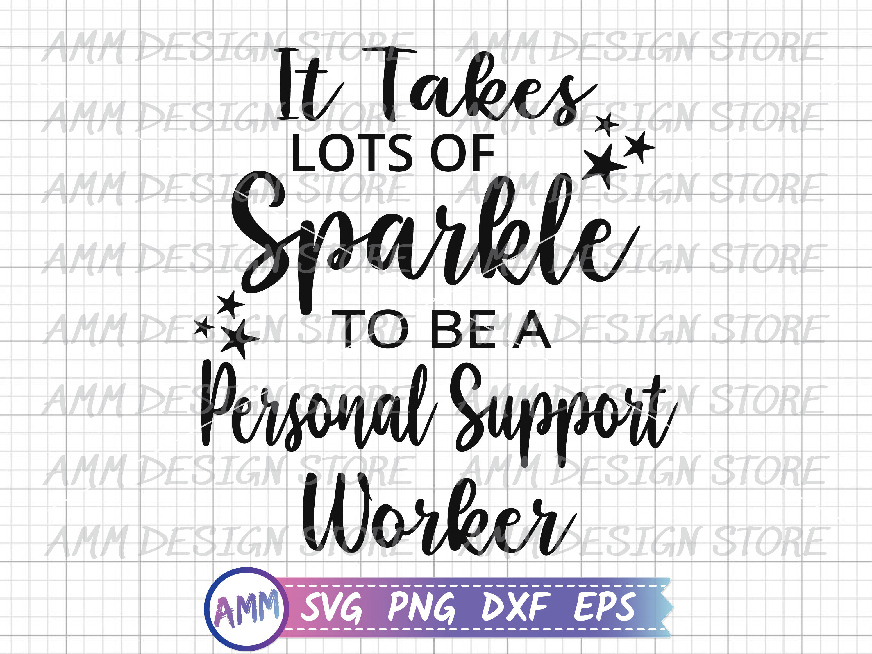 Personal Support Worker Svg PSW Svg It Takes Lots of Sparkle - Etsy Canada