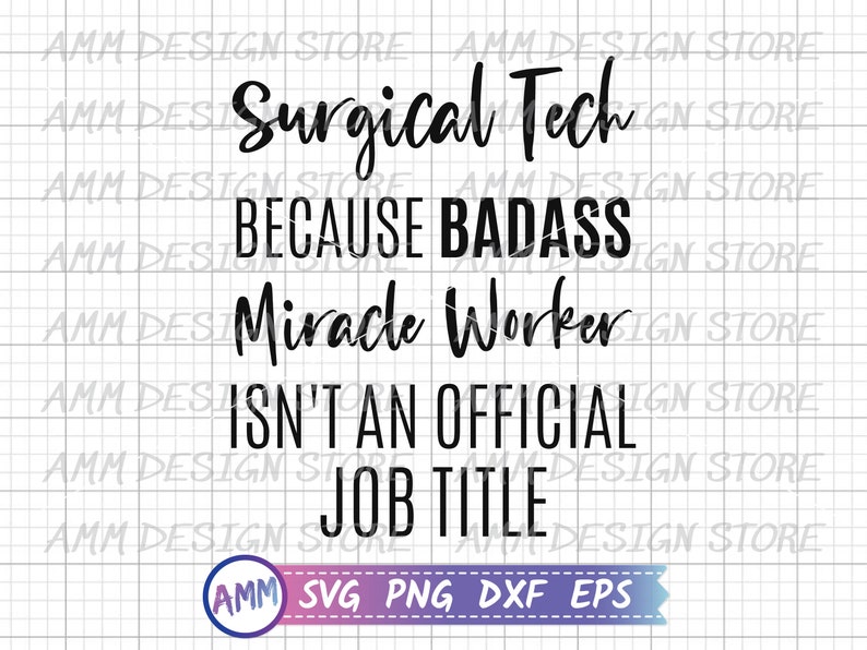 Surgical Tech Svg, Surgical Technologist Svg, Surgical Tech Because ...