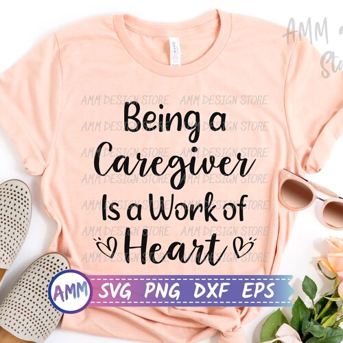 Caregiver Svg Being a Caregiver is a Work of Heart Svg - Etsy