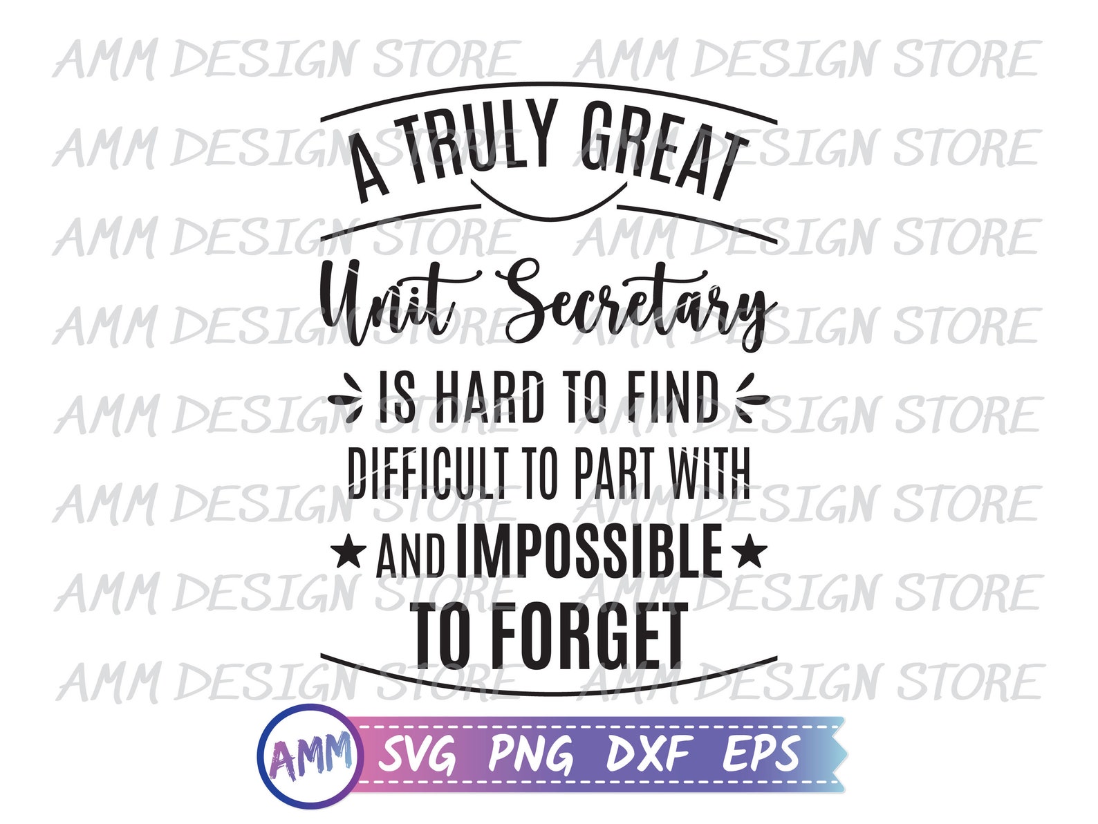 Unit Secretary SVG A Truly Great Unit Secretary Svg Shirt - Etsy