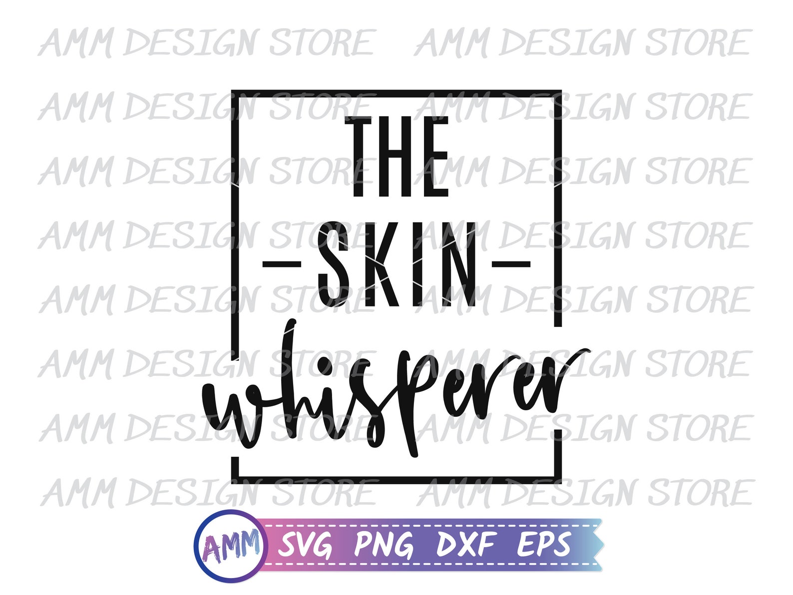 Esthetician SVG the Skin Whisperer Svg Shirt Svg - Etsy