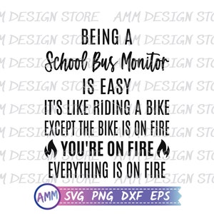 School Bus Monitor Svg, Being A School Bus Monitor is Easy Svg, Bus ...