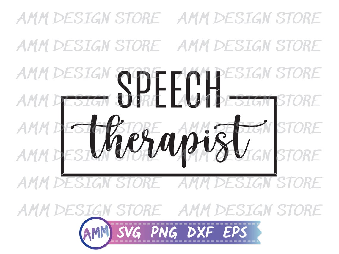 Speech Therapist Svg Speech Pathologist Svg Speech Language - Etsy