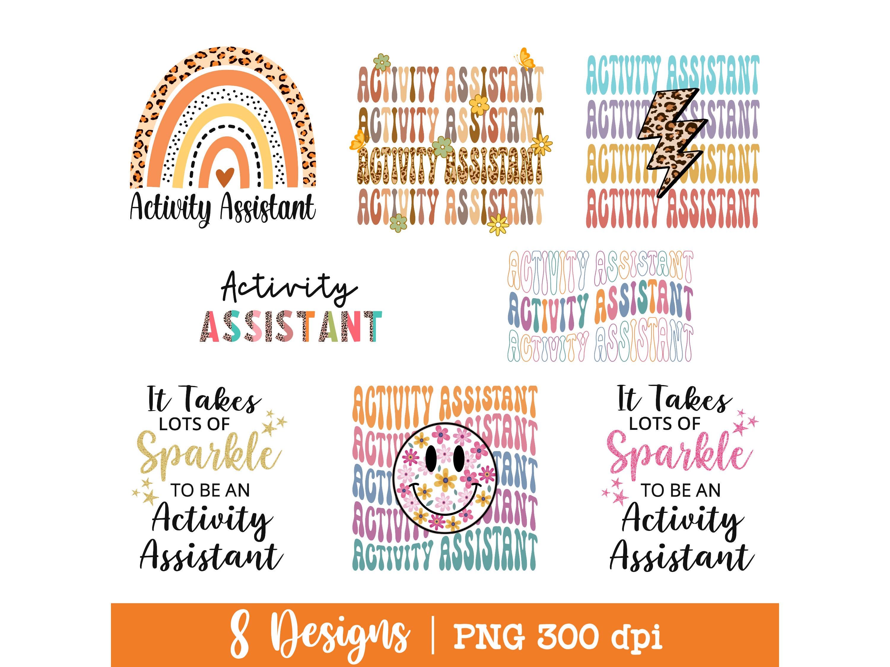 Activity Assistant Png, Bundle, Activity Assistant Shirt Png, Sparkle ...