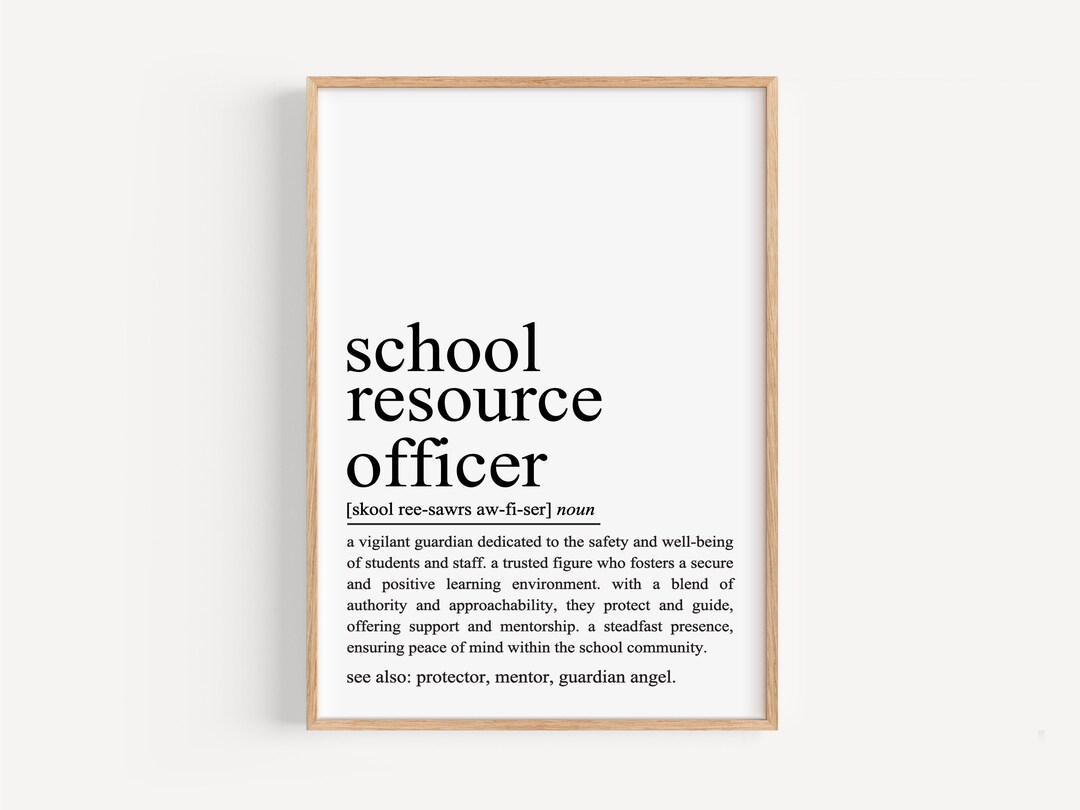 School Resource Officer Definition Print, School Resource Officer Gift ...