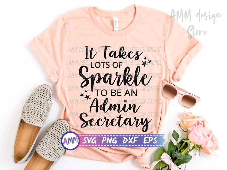 Admin Secretary SVG It Takes a Lot of Sparkle to Be an Admin - Etsy