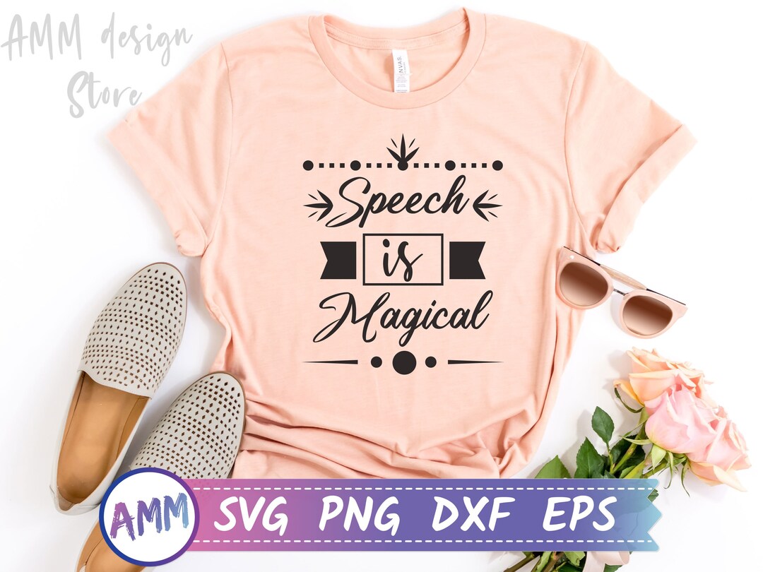 Speech is Magical, SLP SVG, Speech Teacher, Speech Language Pathologist ...