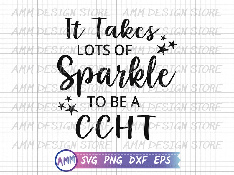 CCHT Svg Dialysis Technician Svg It Takes Lots of Sparkle to | Etsy