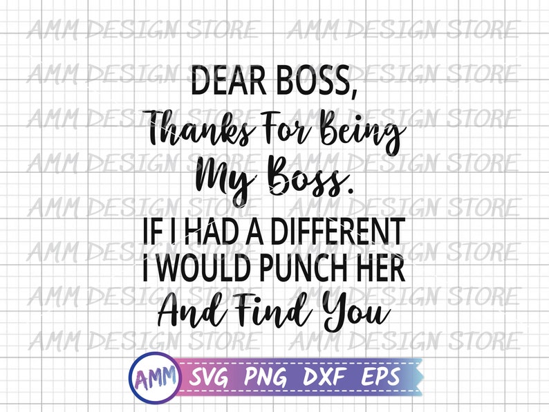 Dear Boss Lady Svg Boss SVG Dear Boss Thank You for Being | Etsy