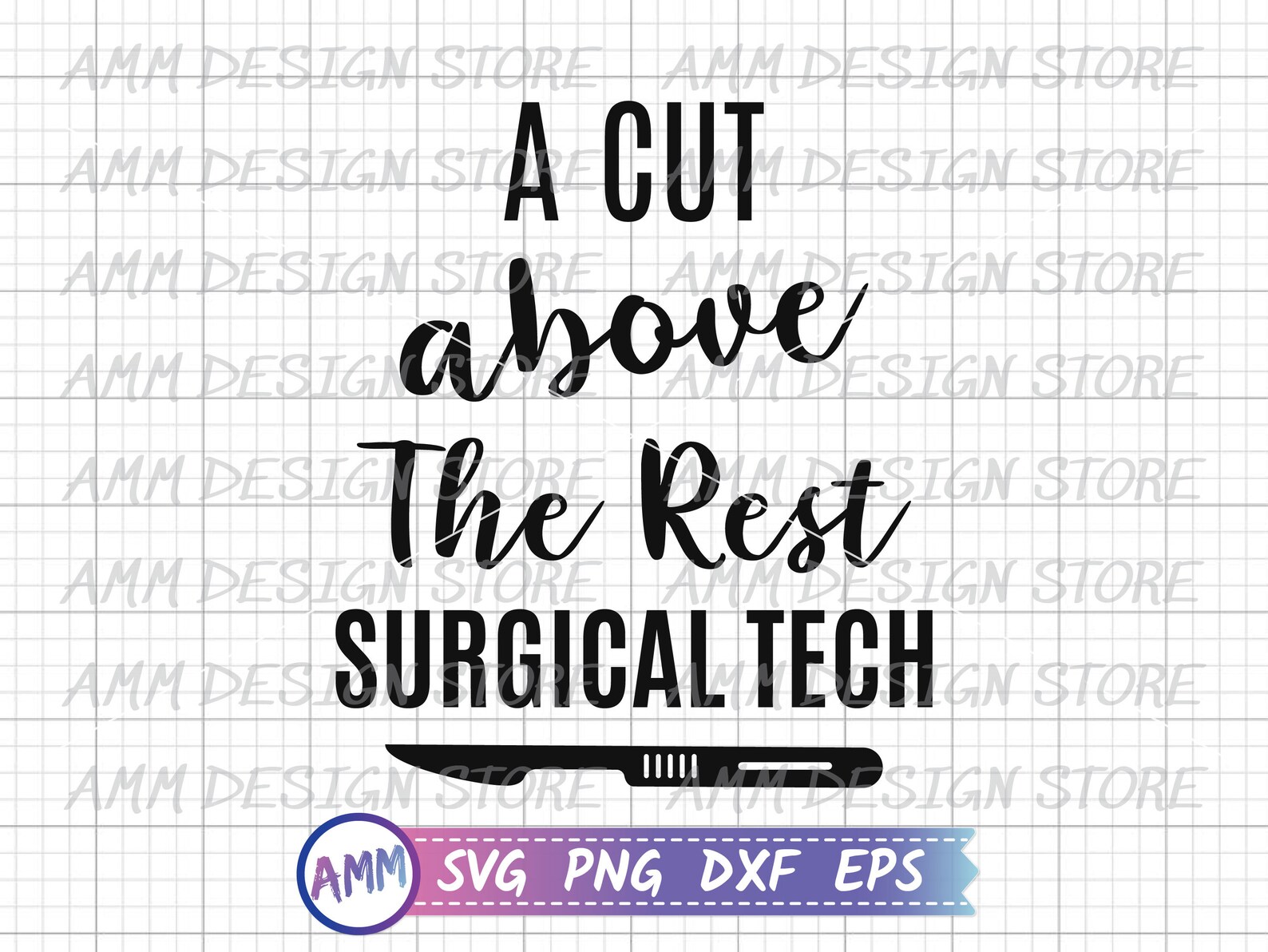 Surgical Tech Svg Surgical Technologist Svg A Cut Above the - Etsy