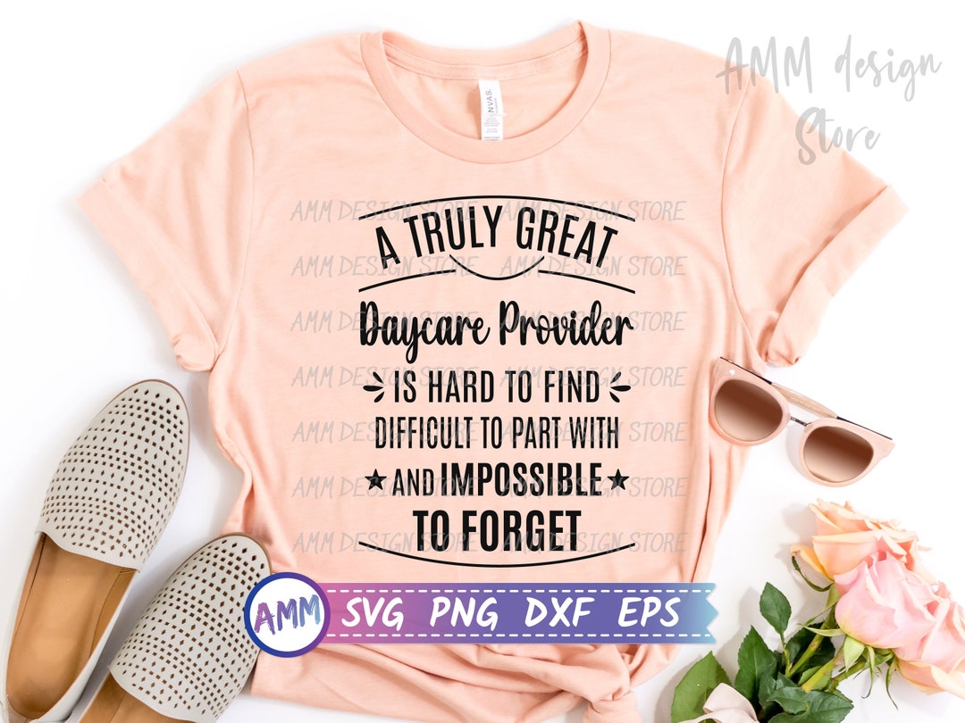 Daycare Provider Svg, A Truly Daycare Provider Svg, Appreciation ...