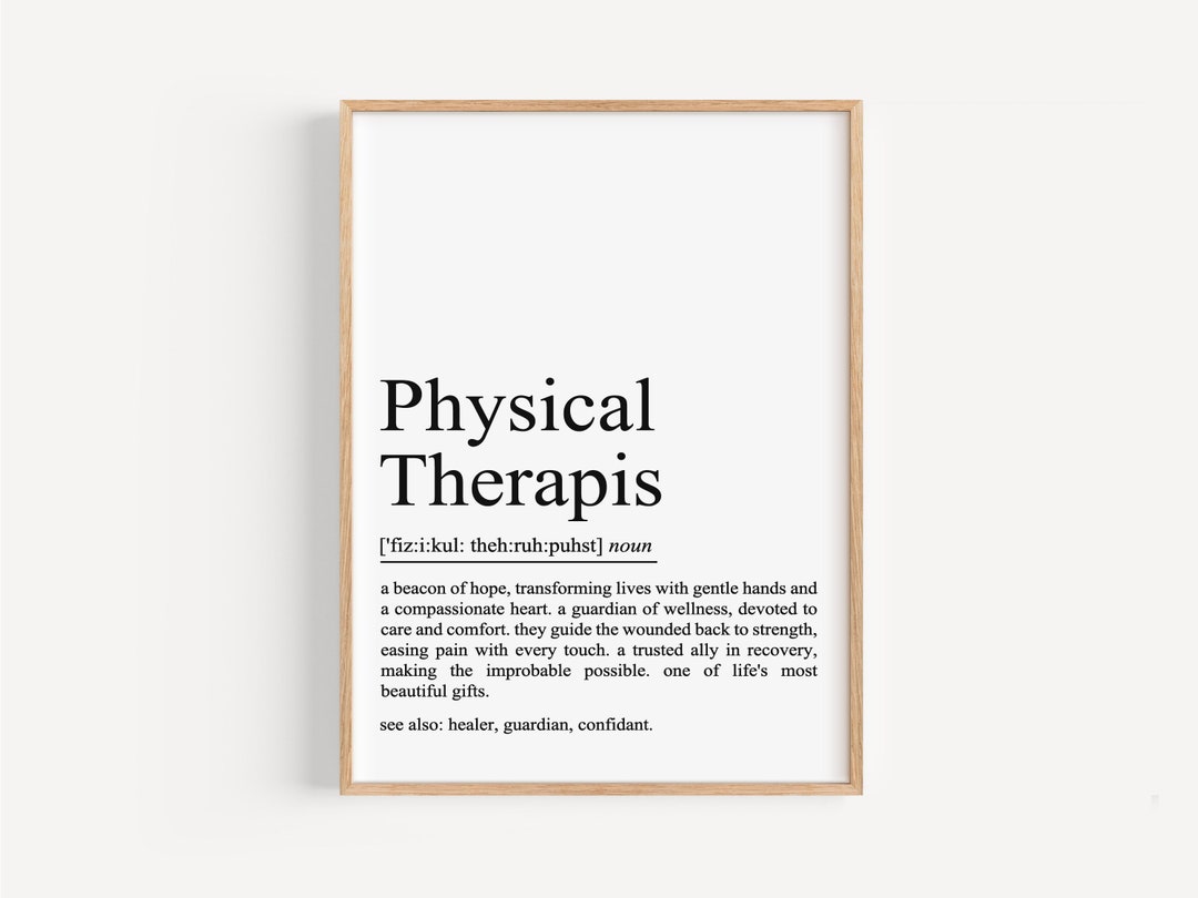 Physical Therapist Definition Print, Physical Therapist Gift, Physical ...