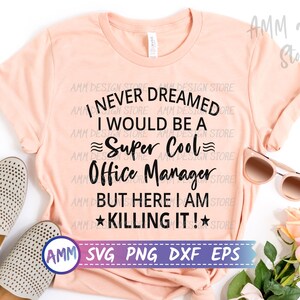 Office Manager SVG, Office Manager Bundle Svg, Boss Svg, Boss Bundle ...