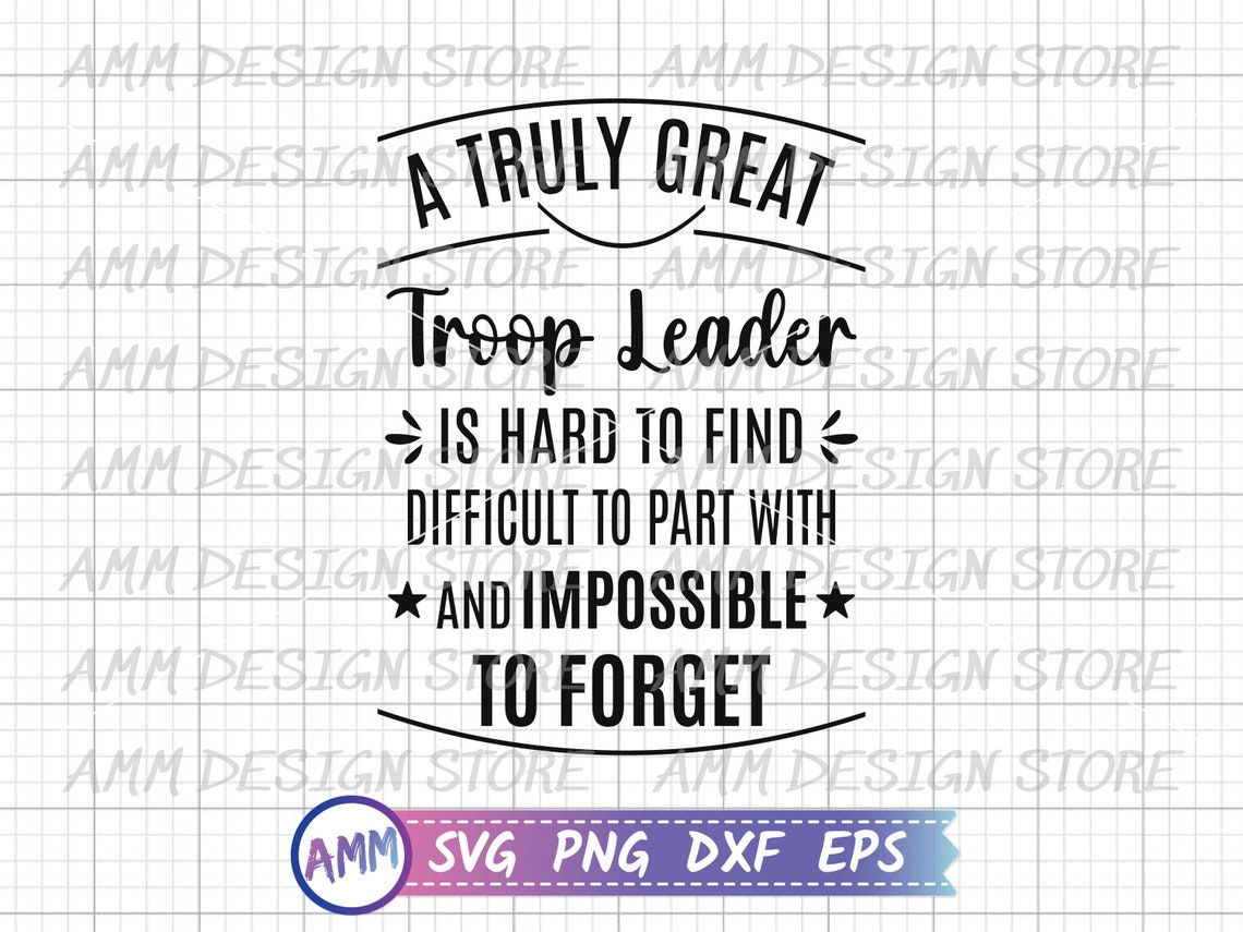 Troop Leader SVG A Truly Great Troop Leader SVG | Etsy