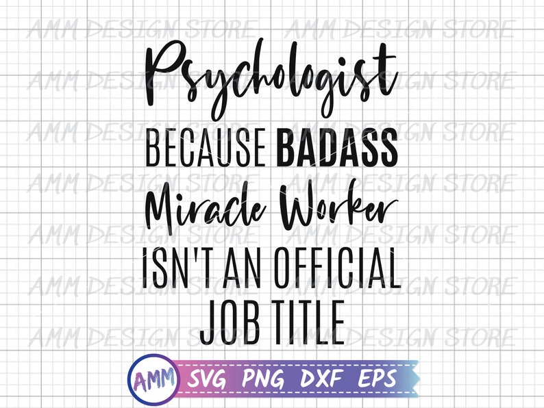 Psychology Svg Psychologist Svg Psychologist Because Badass - Etsy