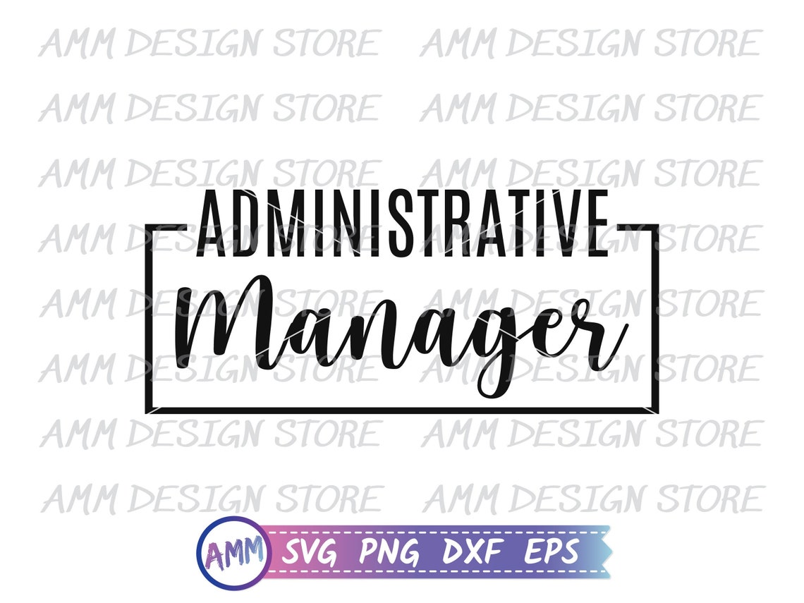 Administrative Manager SVG Manager Svg Administrative Svg - Etsy