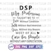 DSP Svg, Direct Support Professional Svg, DSP Care for People Without ...