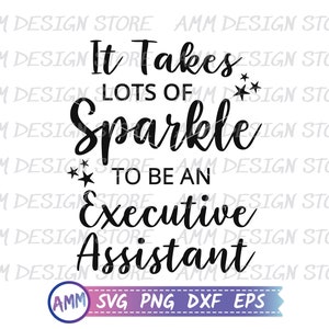 Executive Assistant SVG, It Takes Lots of Sparkle to Be an Executive ...