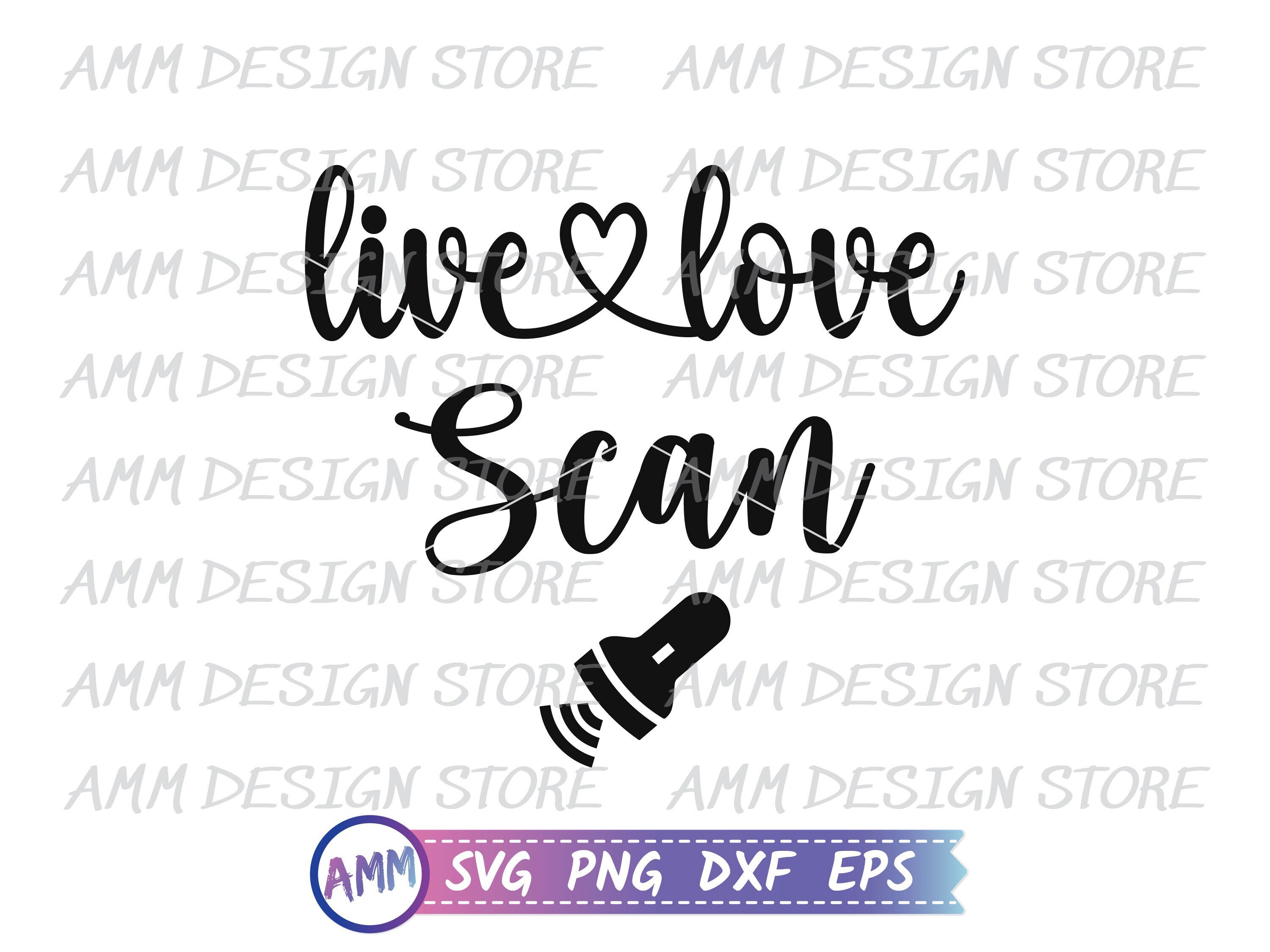 Sonographer Svg Live Love Scan Svg Sonography Png - Etsy