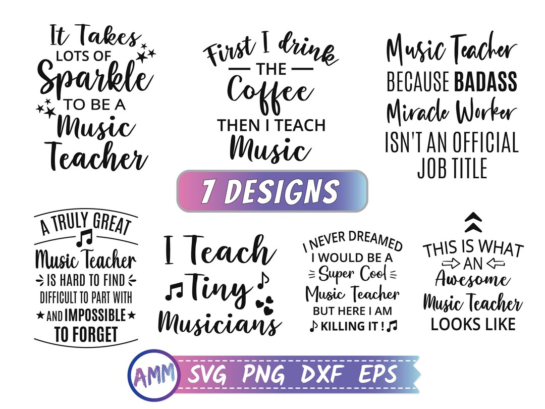 Music Teacher SVG, Music Teacher Bundle Svg, 7 Funny Music Teacher Svg ...
